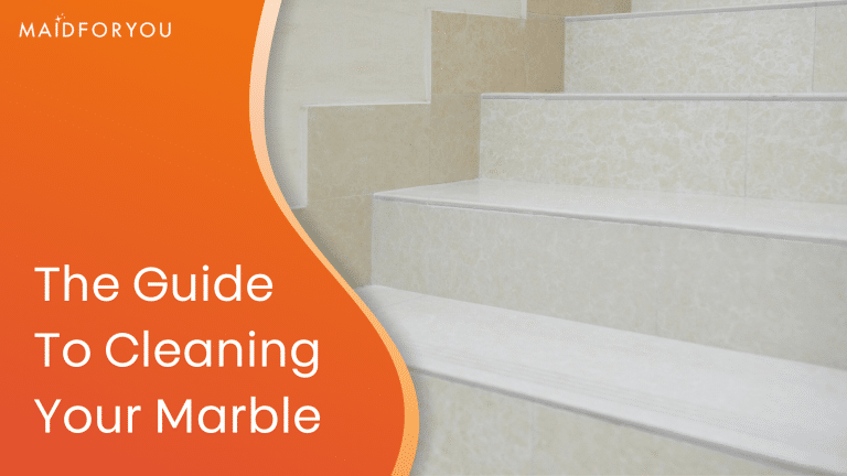 The Definitive Marble Cleaning Guide | MaidForYou